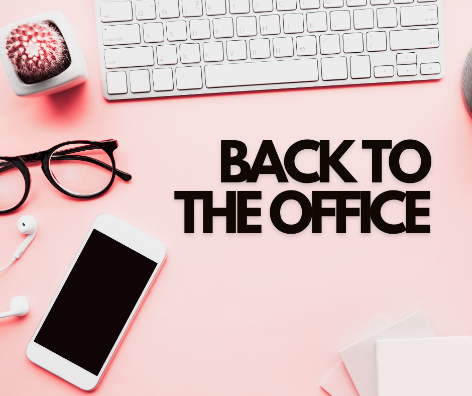 returning to the office after working from home